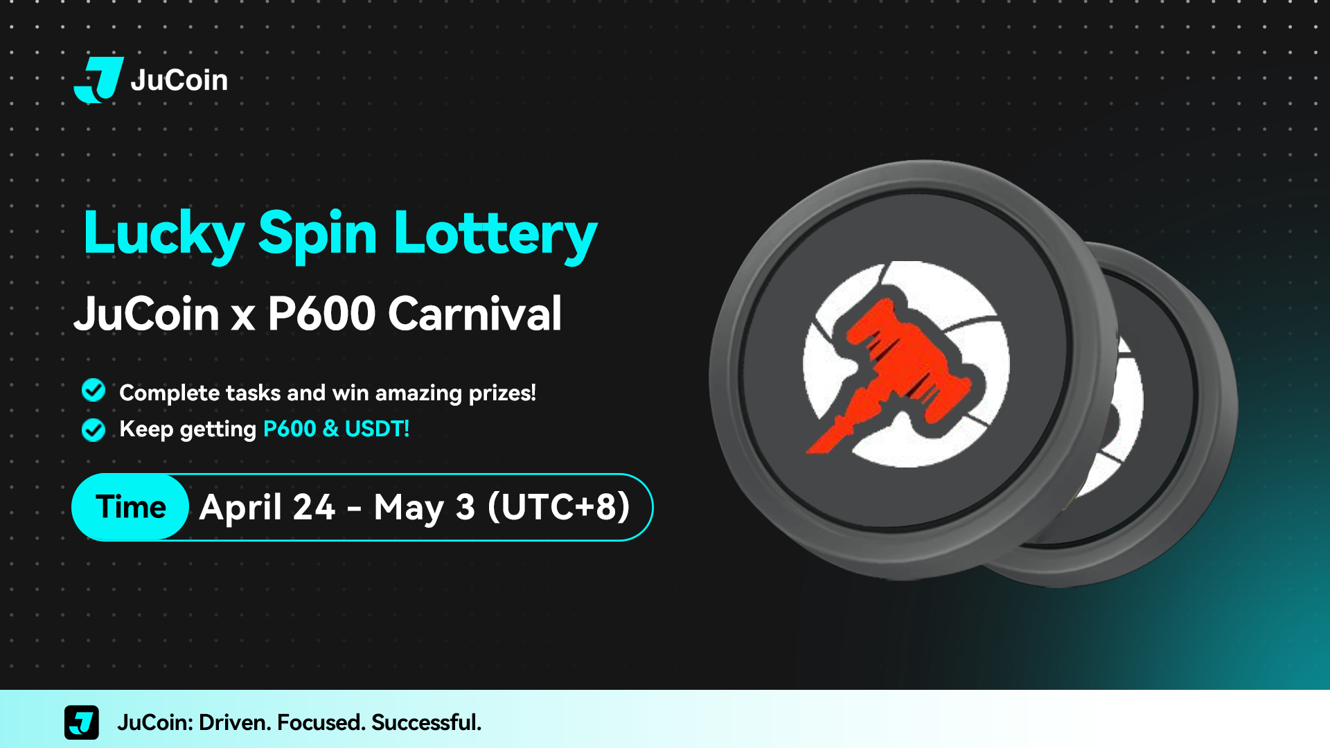 JuCoin x P600 Carnival: Spin the Wheel to Win P600 & USDT! – Help Center